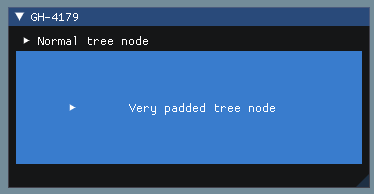 How to change the inner size of the TreeNode? · Issue #4179 · ocornut/imgui · GitHub