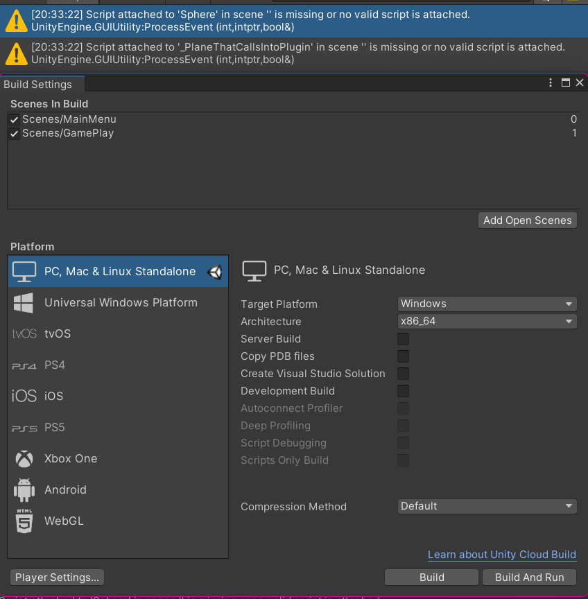 "Script attached to _PlaneThatCallsIntoPlugin in scene" warning is generated when building for ...