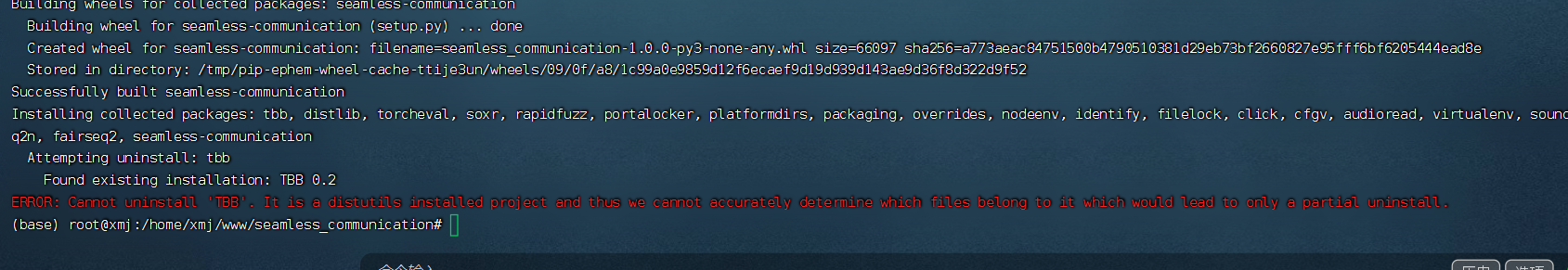 ERROR: Cannot uninstall 'TBB' · Issue #96 · facebookresearch/seamless_communication · GitHub