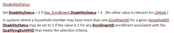 07 LSAExit.sql: Step 7.9.1 - question about DisabilityStatus = 99 · Issue #1059 · HMIS ...
