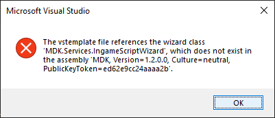 VS Community 2017 15.9.30 - Unable to create project (MDK.Services.IngameScriptWizard does not ...
