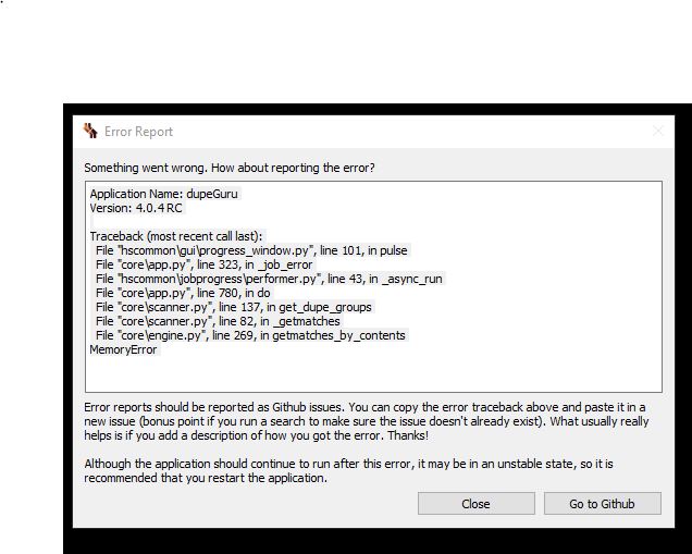 MemoryError · Issue #574 · arsenetar/dupeguru · GitHub