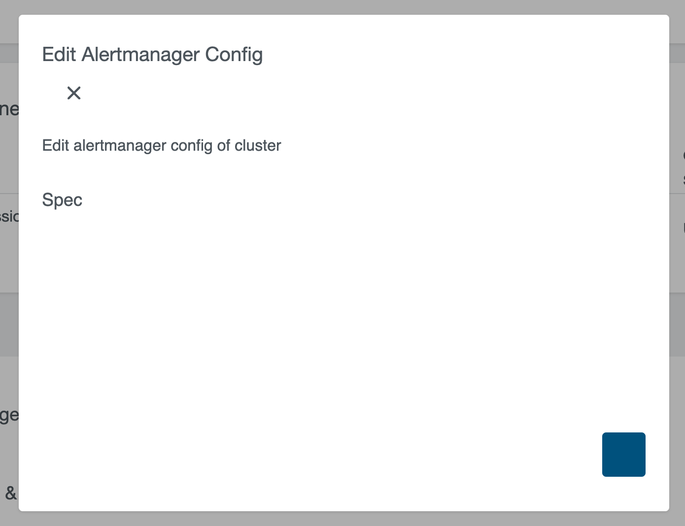 Edit Alertmanager Config Dialog Is Broken · Issue 4047 · Kubermatic Dashboard · Github