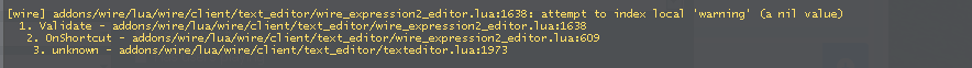 Getting Lua Error When Game Attempts To Show E2 Warnings · Issue 2456 · Wiremod Wire · Github