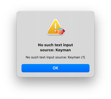 bug(mac): An error message say "No such text input source: Keyman" · Issue #5578 · keymanapp ...
