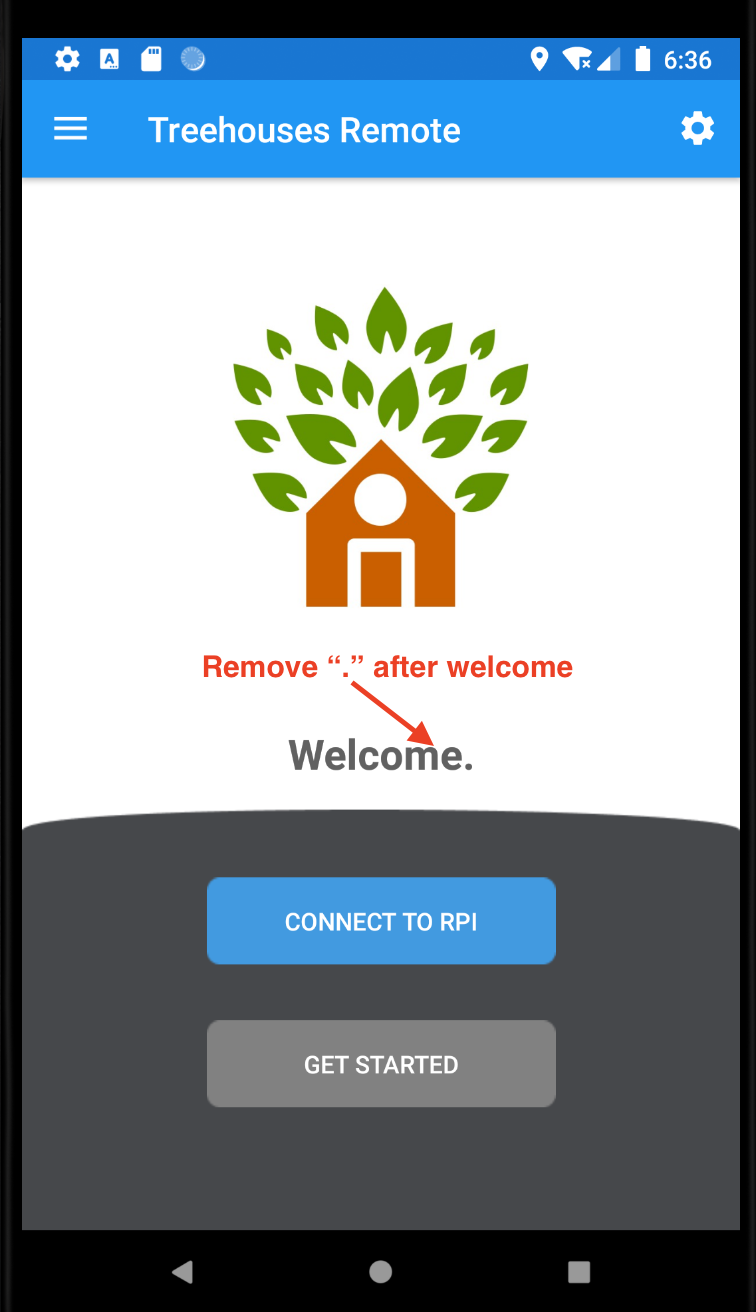 remove period after "Welcome" · Issue #628 · treehouses/remote · GitHub