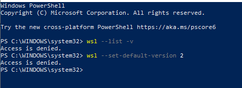 After enabling wsl 2, Start failed with Failed to check distro: exit code: -1 · Issue #6967 ...
