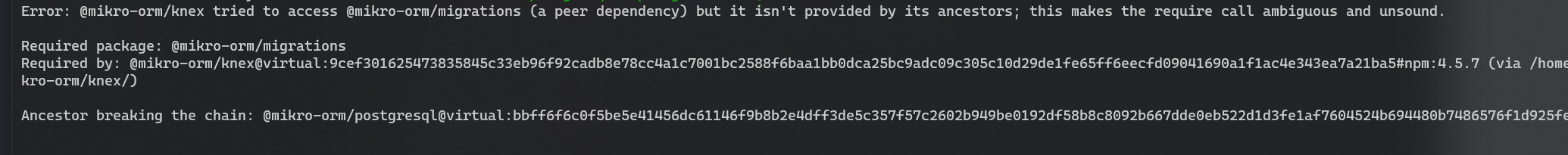Error: @mikro-orm/knex tried to access @mikro-orm/migrations (a peer dependency) · Issue #2110 ...