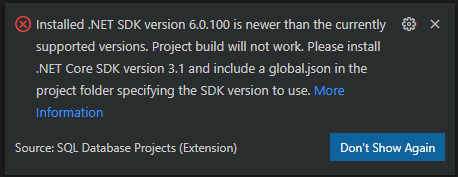 SQL Database Projects is showing unsupported .NET SDK version warning even when no sqlproj is ...