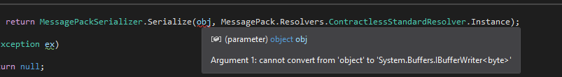 README suggests use of non-existent Serialize overloads · Issue #745 · MessagePack-CSharp ...