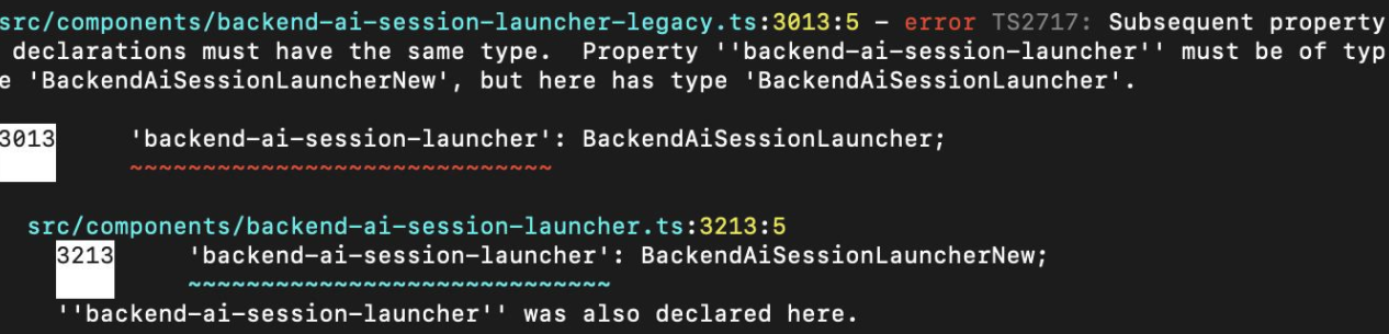 BackendAiSessionLauncher is duplicated declaration. · Issue #1056 · lablup/backend.ai-webui · GitHub