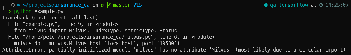 partially initialized module 'milvus' has no attribute 'Milvus' (most likely due to a circular ...
