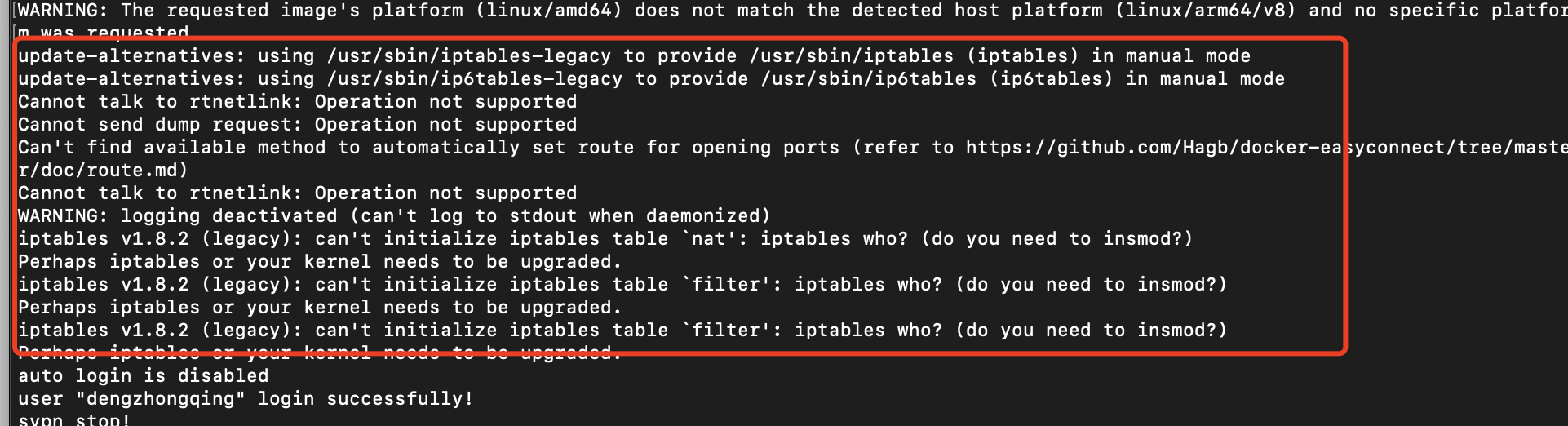 m1 下用 docker 运行，iptables 输出 Operation not supported · Issue #123 · docker-easyconnect/docker ...