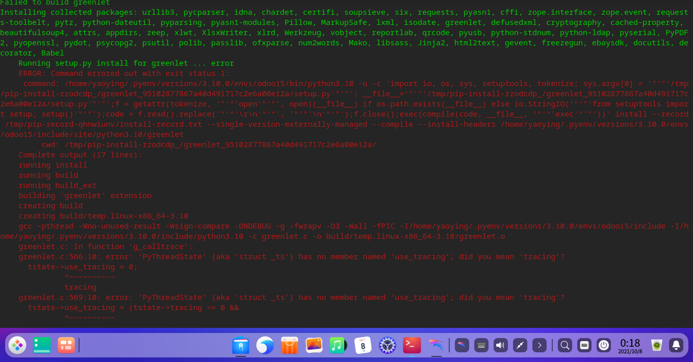 DEEPIN 20&ODOO 15 pip3 install -r requirements.txt greenlet ERROR: Command errored out with exit ...