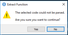 "Extract function" generates redundant warning popup and consolue error ...