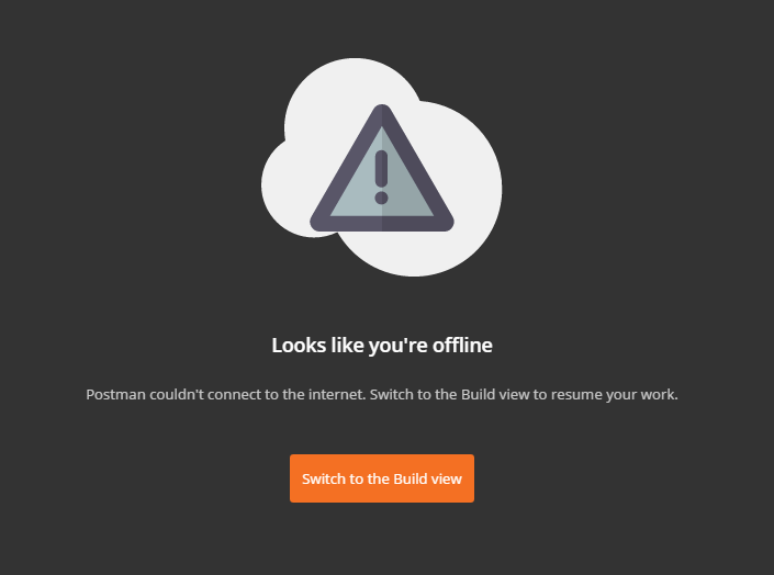 Unable to access Build once in Browse Mode · Issue #4248 · postmanlabs ...