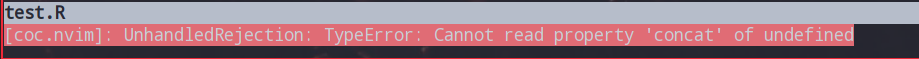 Cannot read property 'concat' of undefined · Issue #15 · neoclide/coc-r-lsp · GitHub