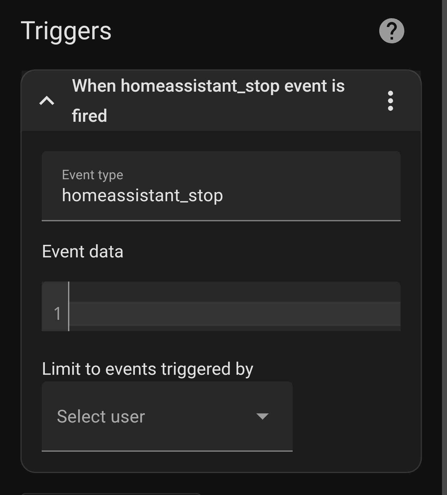 "homeassistant_stop" is not an option for Automation · Issue #14511 · home-assistant/frontend ...