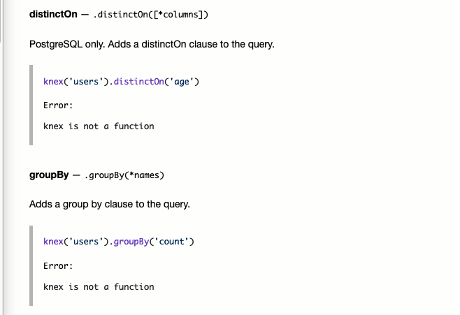 Documentation examples showing "knex is not a function" and similar instead of actual output ...