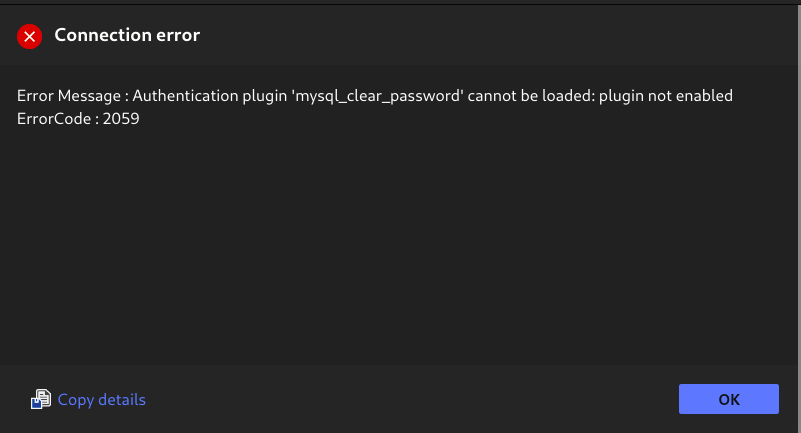 Does not work with mysql_clear_password plugin · Issue #220 · microsoft/azuredatastudio-mysql ...