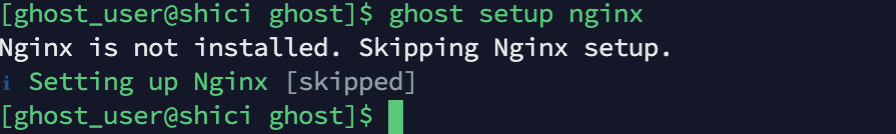 Nginx is not installed. Skipping Nginx setup. but i have install nginx. · Issue #1531 · TryGhost ...