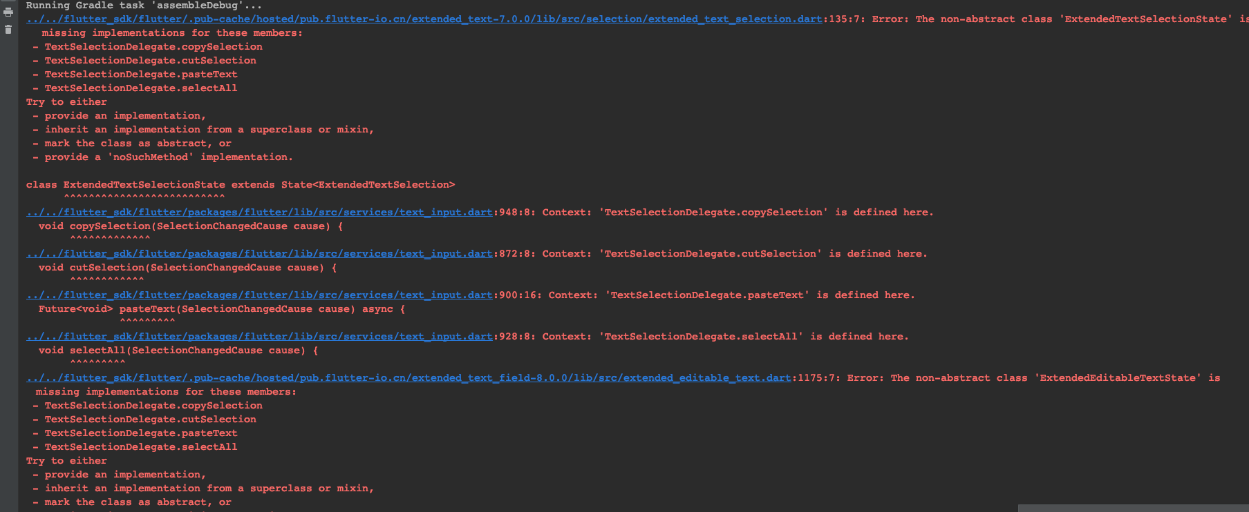 8.0.0出现了 Error: The non-abstract class 'ExtendedTextSelectionState' is missing implementations ...