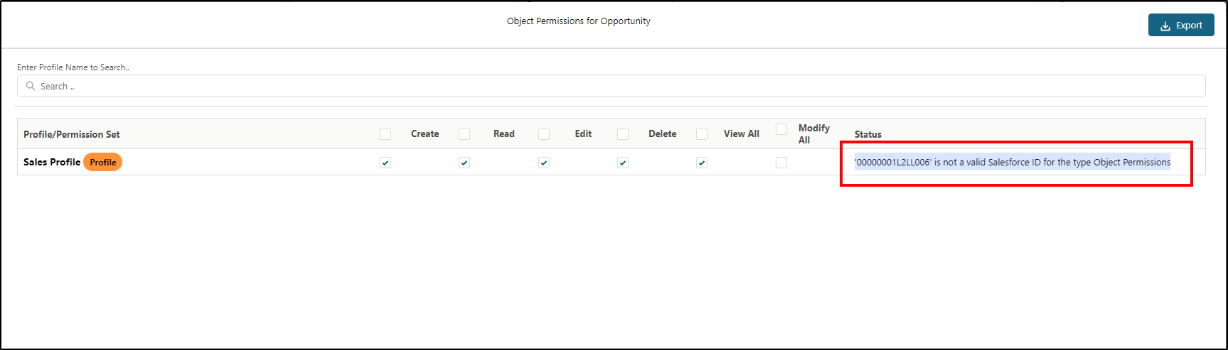 00000001l2ll006 Is Not A Valid Salesforce Id For The Type Object 