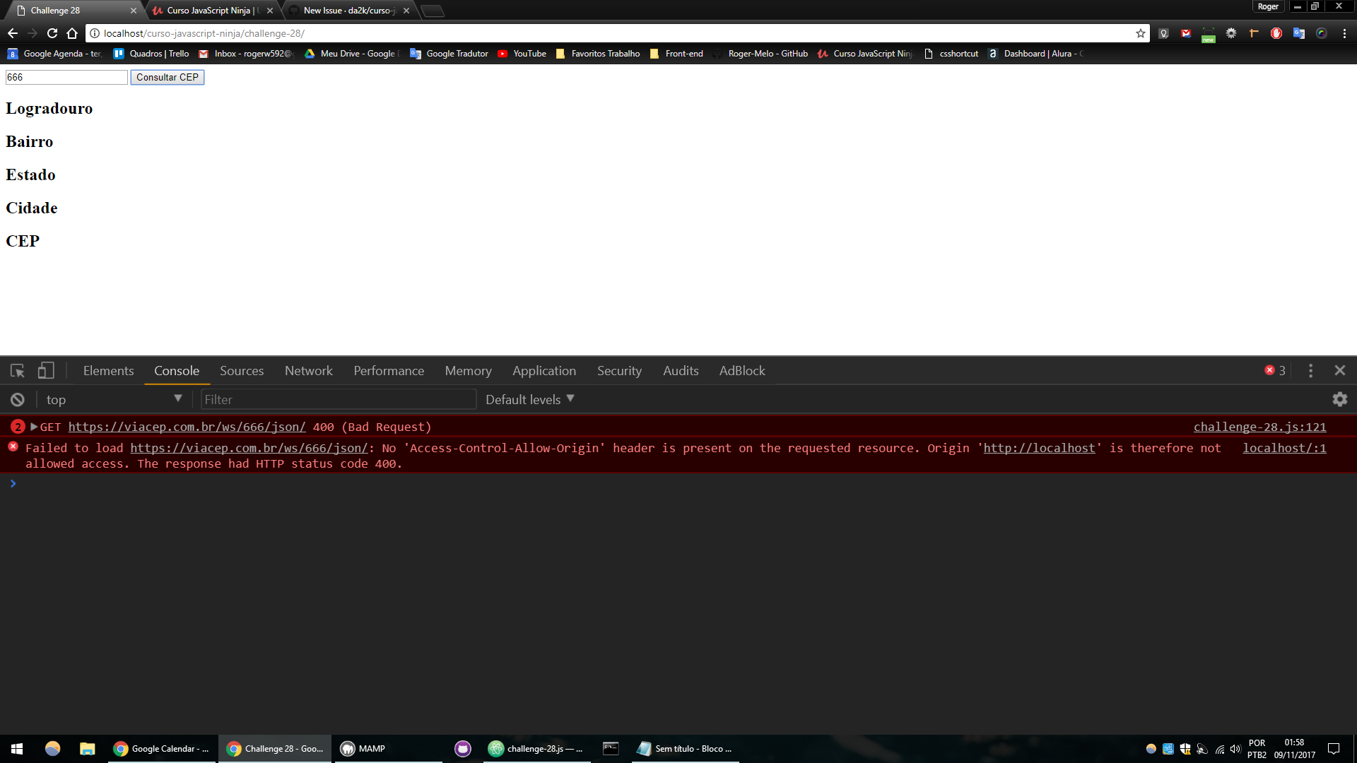 Challenge-28 - Problemas com API do viacep · Issue #2048 · da2k/curso-javascript-ninja · GitHub