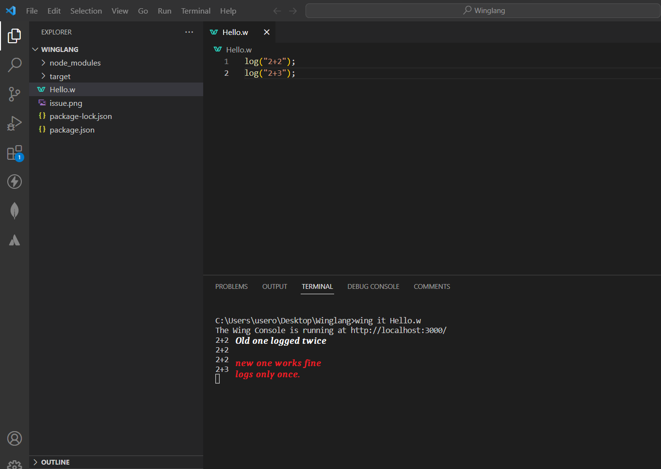 log function logs to console twice · Issue #3698 · winglang/wing · GitHub