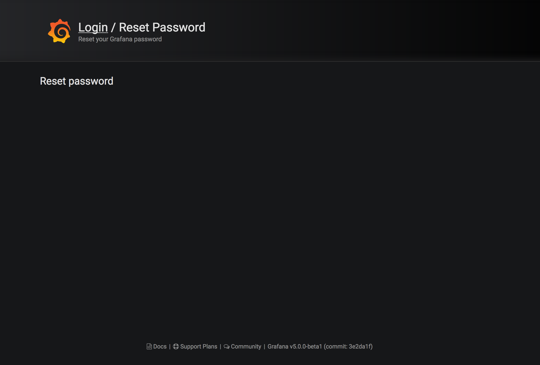 BUG [5.0.0-beta1] - clicking reset password link in email shows no form · Issue #10870 · grafana ...