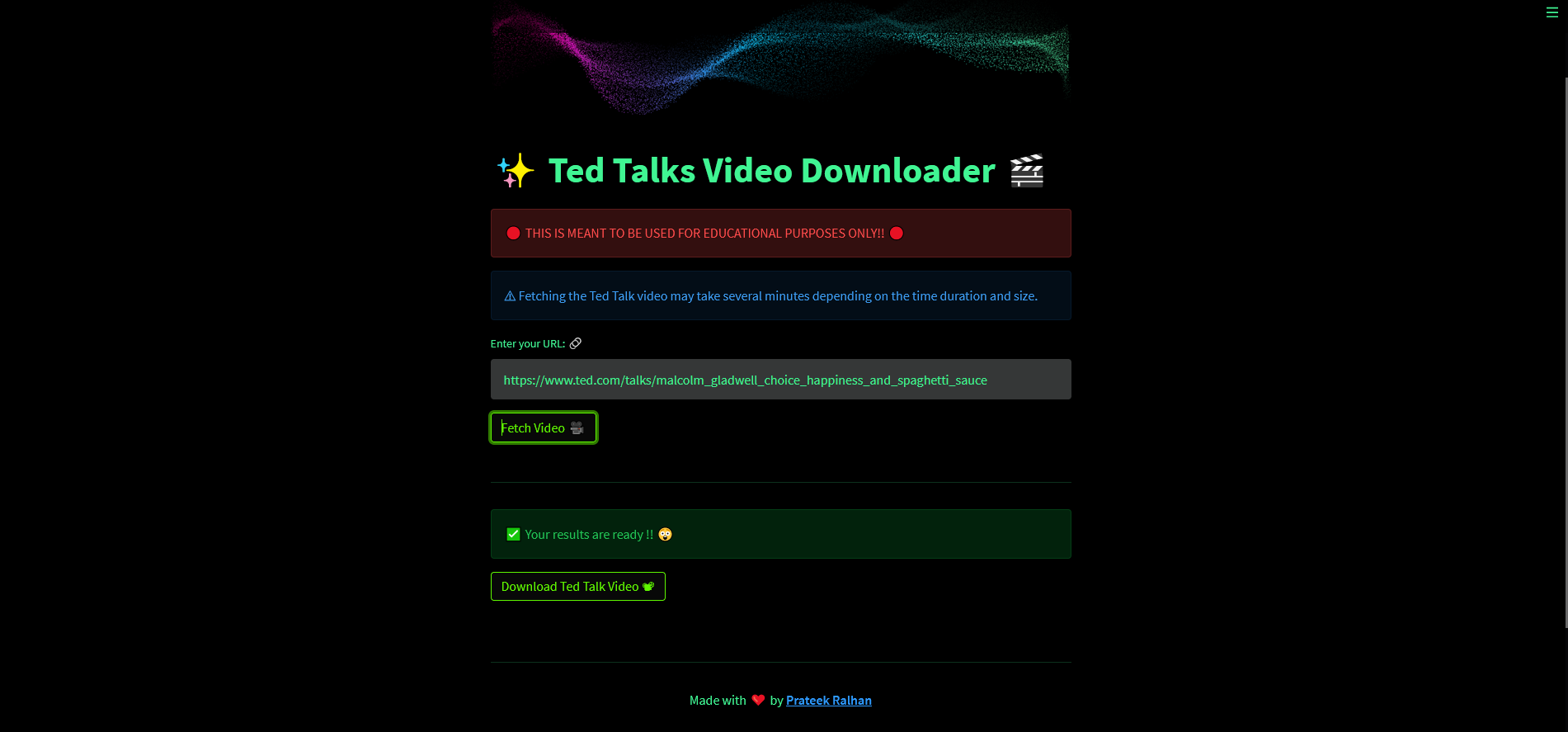 GitHub - prateekralhan/Ted-Talks-Video-Downloader: A streamlit based webapp to download Ted ...