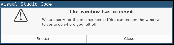 The Window has crashed, can't recover · Issue #105984 · microsoft/vscode · GitHub