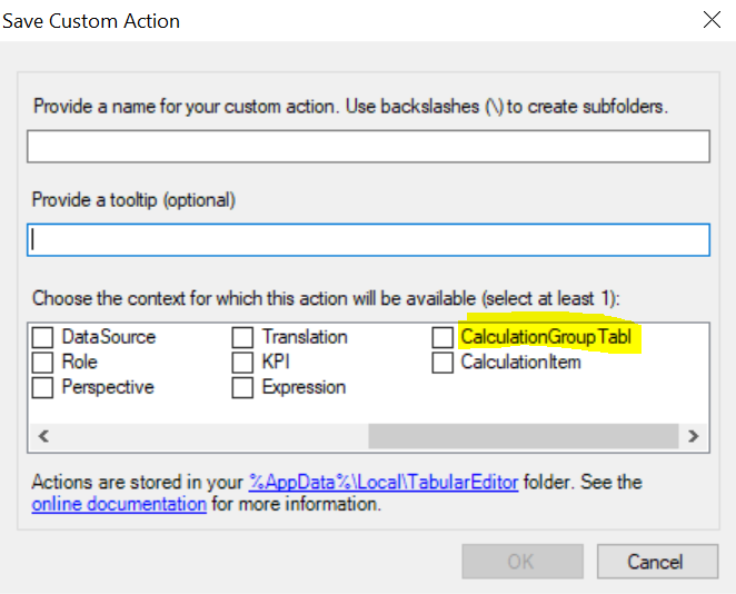 CalculationGroupTable misspelling in Custom Actions · Issue #751 · TabularEditor/TabularEditor ...
