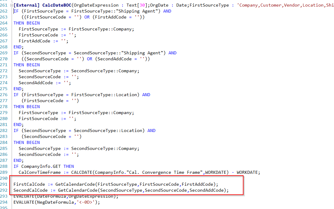 OnBeforeCalcDateBOC in Codeunit 7600, this can helps to change the source codes,OrgDate, · Issue ...