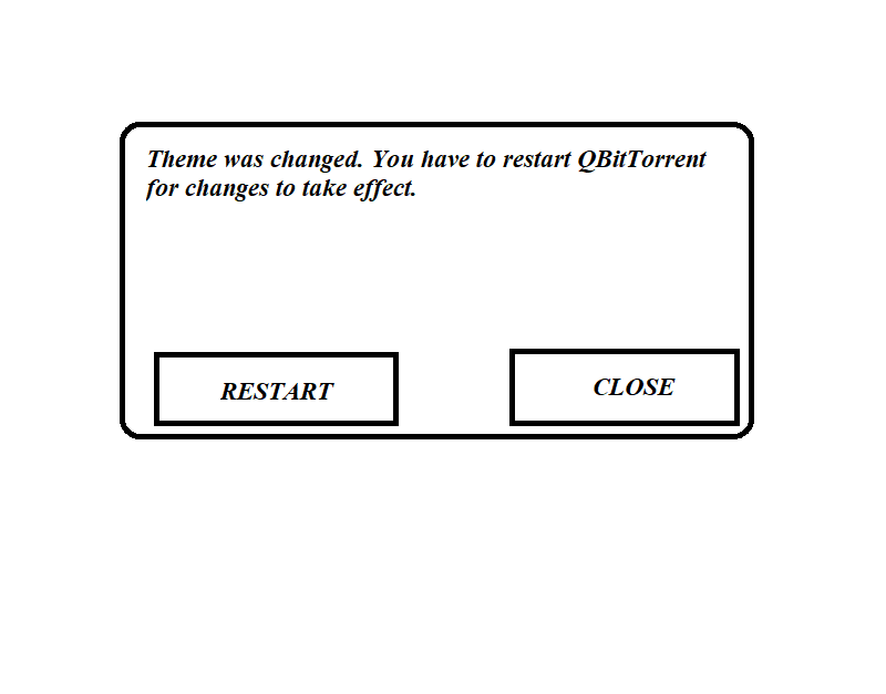 Prompt to restart qBit after applying a new theme · Issue #12685 ...