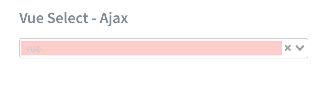 AJAX, filterable: false, clear-search-on-select: true breaks input · Issue #1290 · sagalbot/vue ...