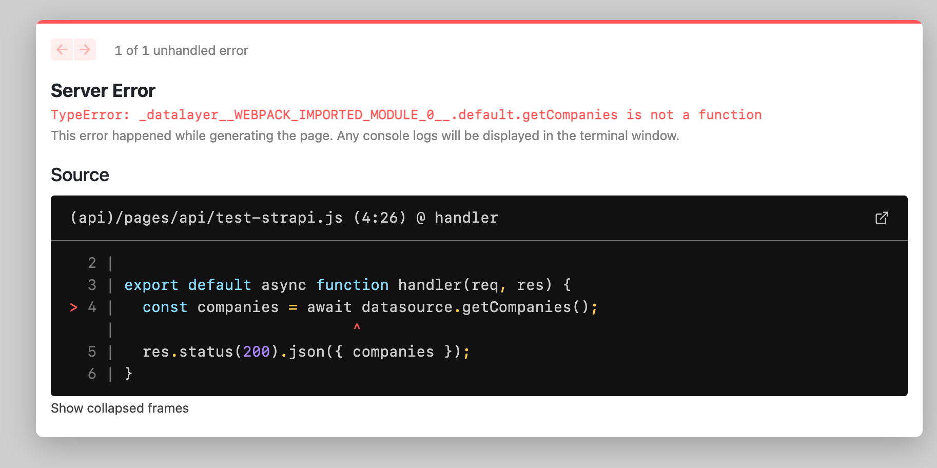 TypeError: _datalayer__WEBPACK_IMPORTED_MODULE_0__.default.getCompanies is not a function ...