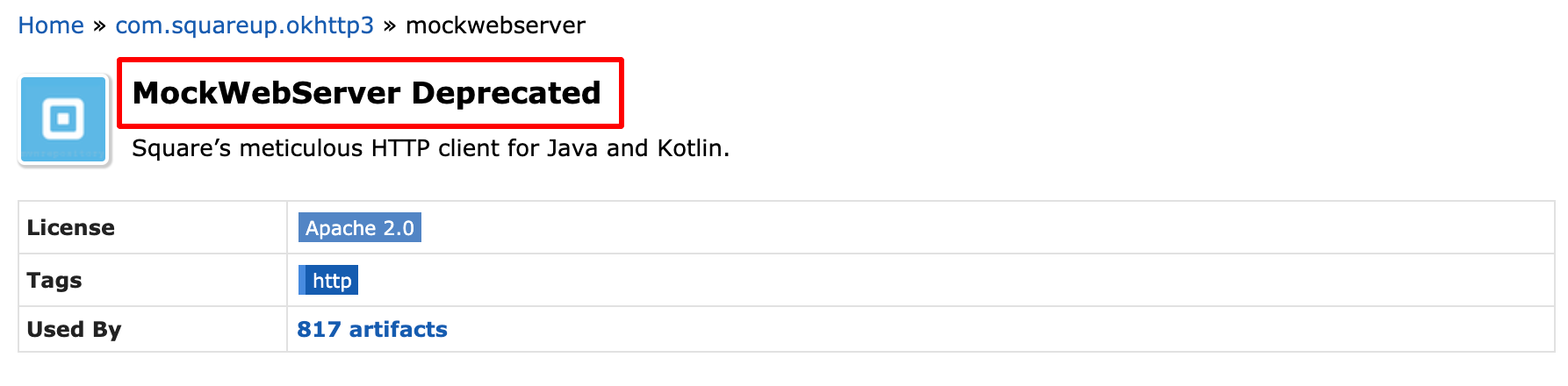 Why Maven repository says deprecated · Issue #6686 · square/okhttp · GitHub