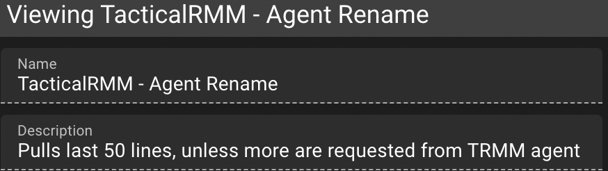 Script Named Wrong - TacticalRMM - Agent Rename · Issue #1011 · amidaware/tacticalrmm · GitHub