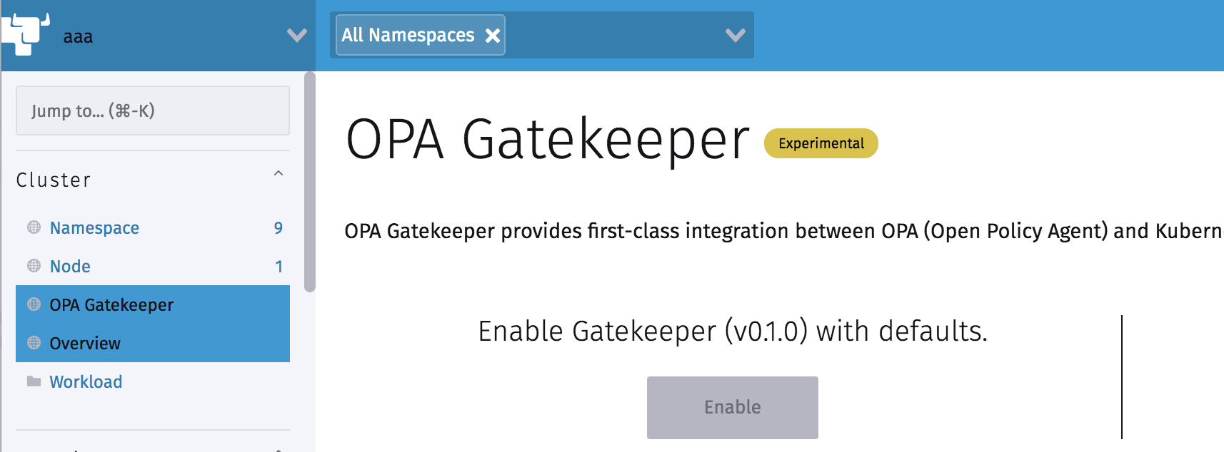 Experimental label required in OPA gatekeeper page in Dashboard · Issue #425 · rancher/dashboard ...