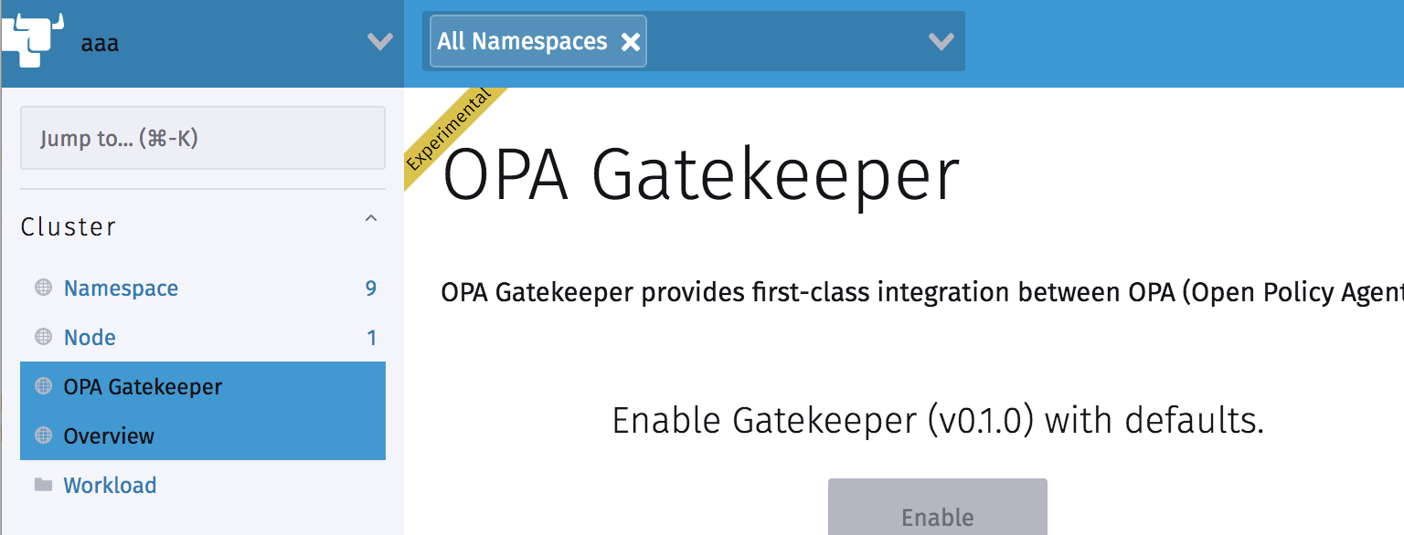 Experimental label required in OPA gatekeeper page in Dashboard · Issue #425 · rancher/dashboard ...