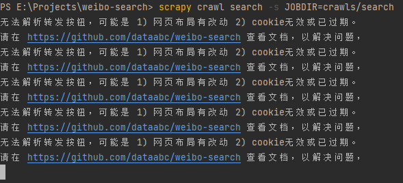重复提示，无法解析转发按钮，可能是 1) 网页布局有改动 2) cookie无效或已过期。 · Issue #239 · dataabc/weibo-search · GitHub