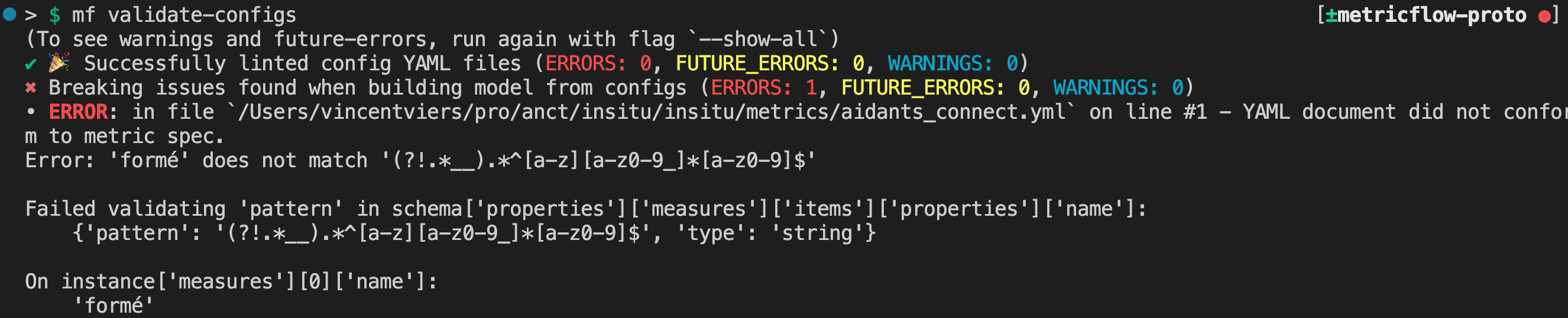 Config parsing : accents in measure names · Issue #356 · dbt-labs/metricflow · GitHub