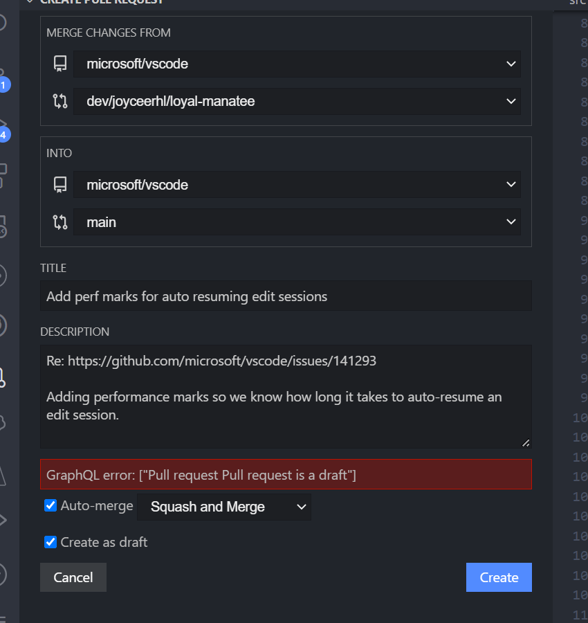 Creating a draft PR does not dismiss the Create Pull Request view · Issue #3769 · microsoft ...