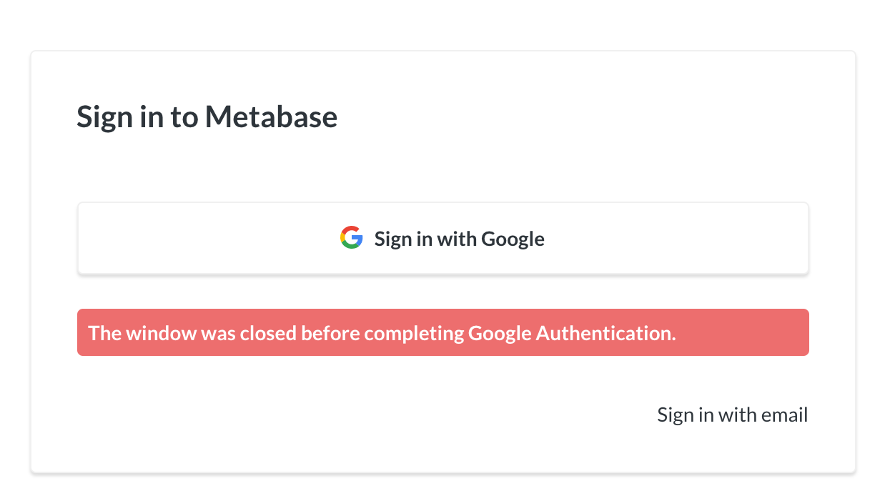 When using Google Sign in, an error occurs and you cannot sign in · Issue #13012 · metabase ...