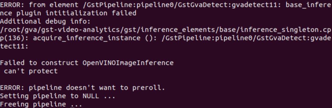 Failed to construct OpenVINOImageInference ... can't protect · Issue #135 · dlstreamer ...