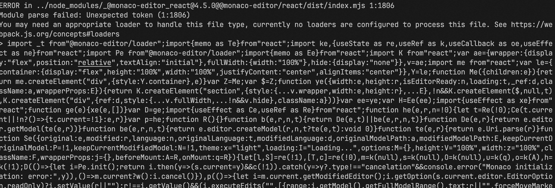 ERROR in ../node_modules/_@monaco-editor_react@4.5.0@@monaco-editor/react/dist/index.mjs 1:1806 ...