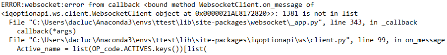 WebsocketClient.on_message error · Issue #291 · Lu-Yi-Hsun/iqoptionapi ...