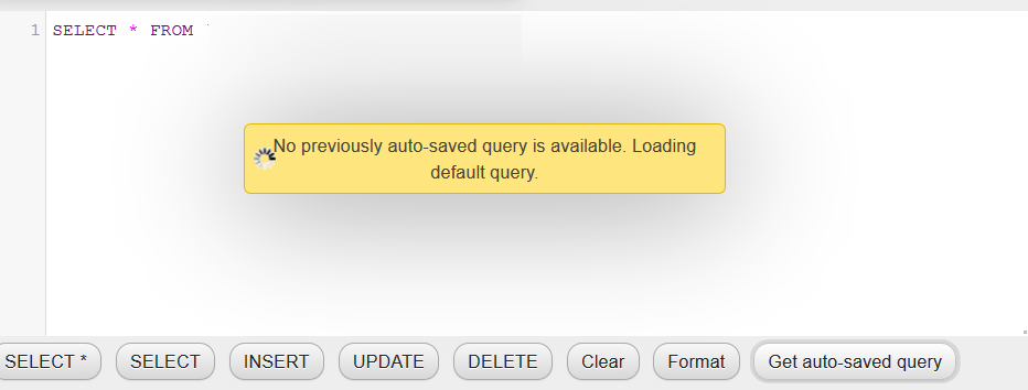 Improvement to the "Get auto-saved query" UX · Issue #16046 · phpmyadmin/phpmyadmin · GitHub