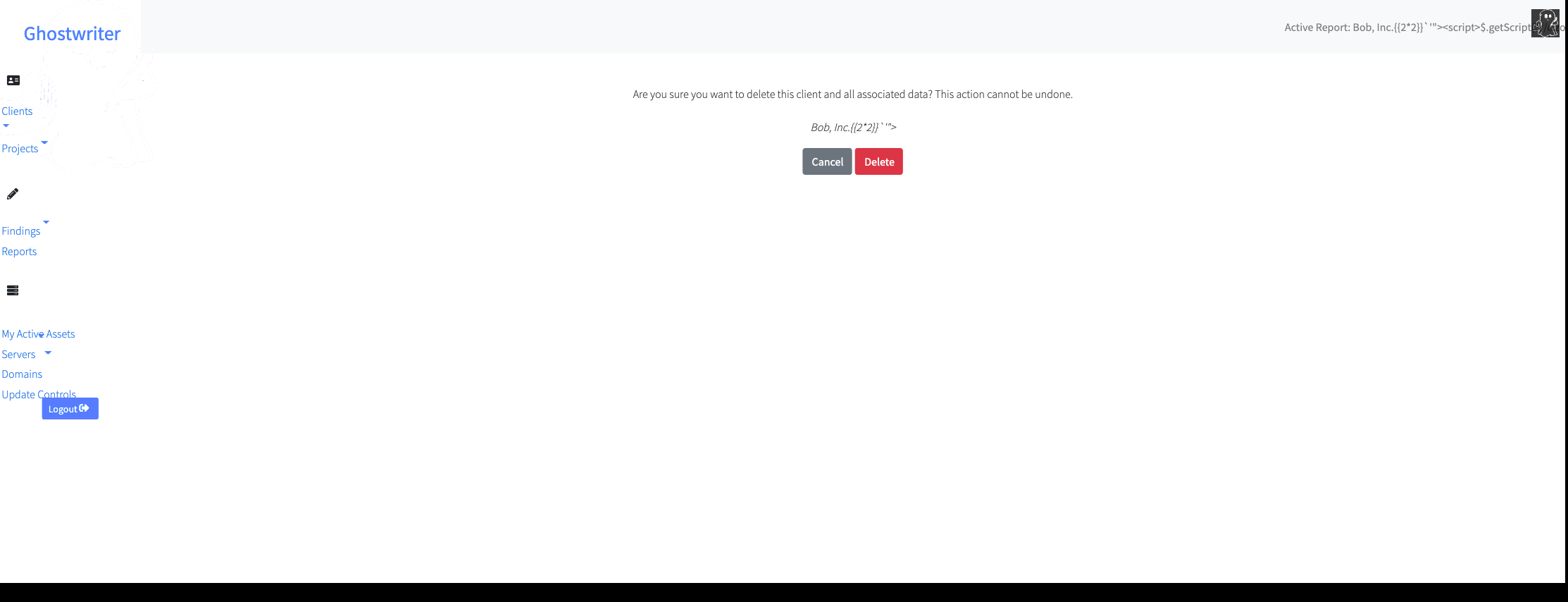 Stored Cross-Site Scripting - Client Delete Page · Issue #87 · GhostManager/Ghostwriter · GitHub